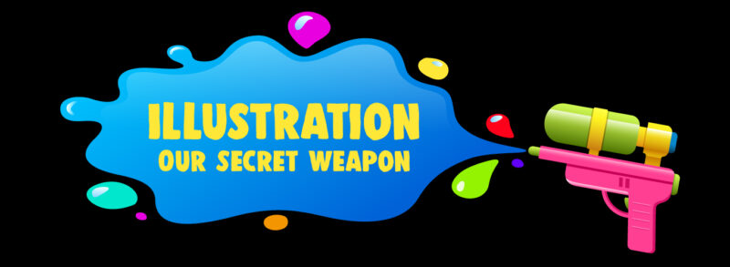 Illustration: Our Secret Weapon | Full Deck Design