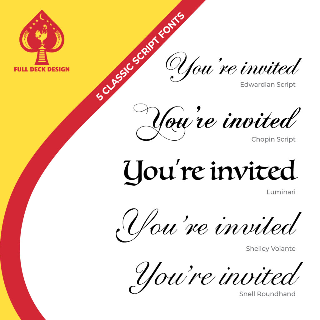 Script Fonts Add Warmth and Flair | Full Deck Design